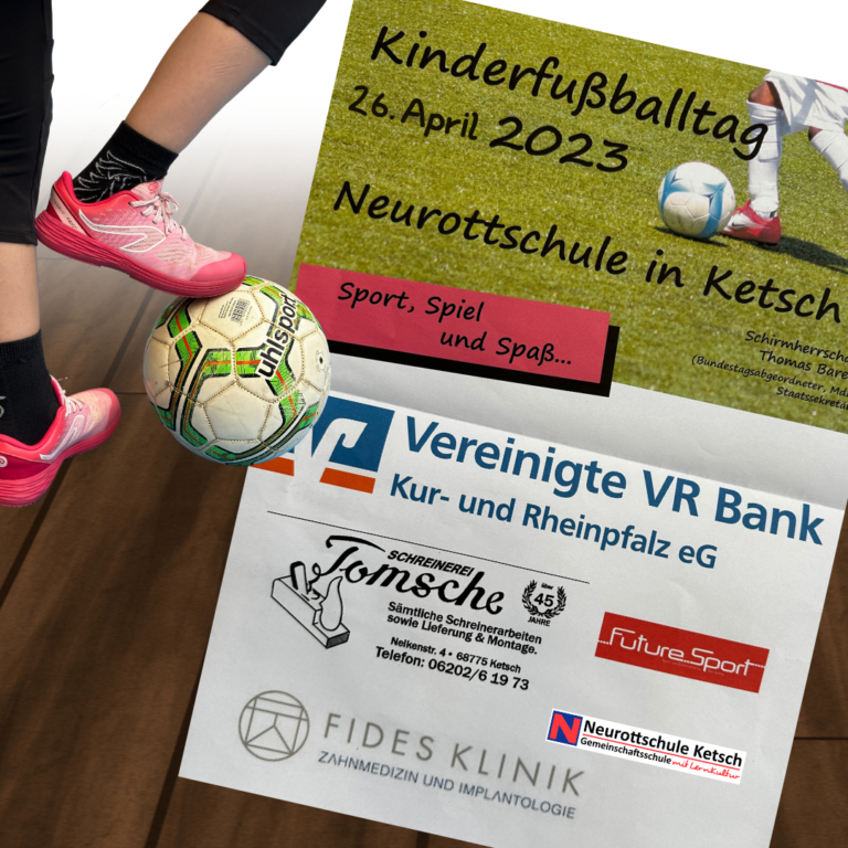 Hier kam der Ball ins Rollen – Neurott-Gemeinschaftsschule Ketsch